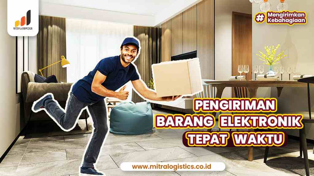 Cara Packing Barang Elektronik | Mitralogistics