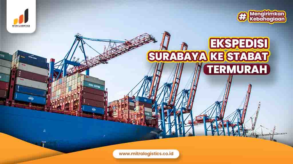 Ekspedisi Murah Surabaya ke Stabat - Jasa Pengiriman Kargo Murah Ke Seluruh indonesia